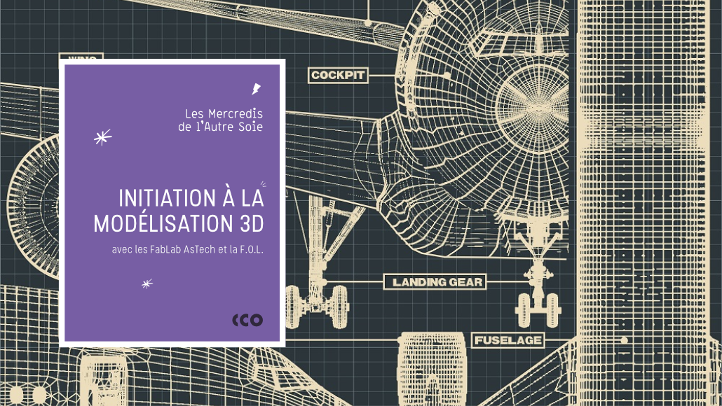 La Rayonne | Initiation à la modélisation 3D - La Rayonne