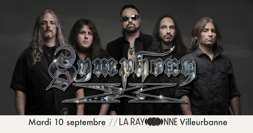 La Rayonne | Symphony X + Edge Of Paradise - La Rayonne